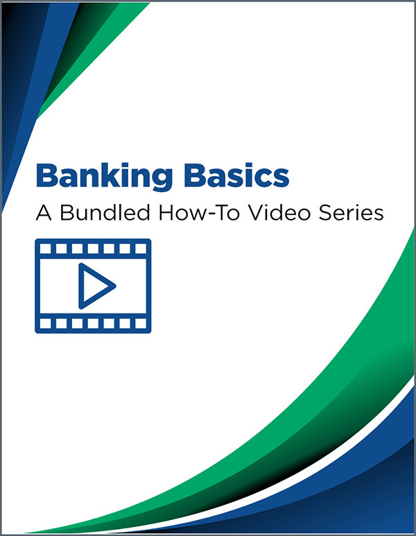 Banking Basics: A How-To Video Series | Nacha